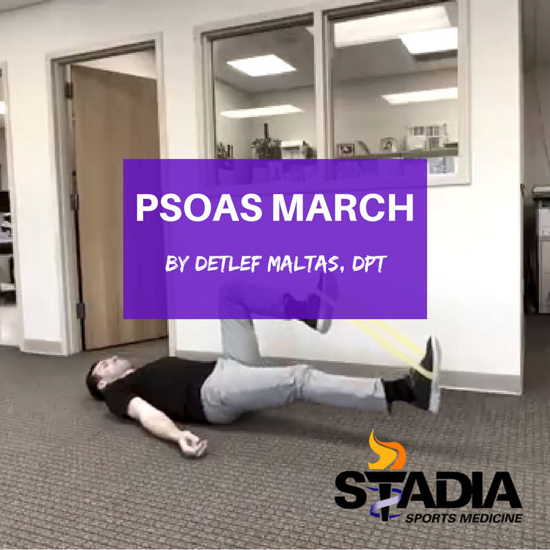 PT – PSOAS MARCH | Stadia Sports Medicine